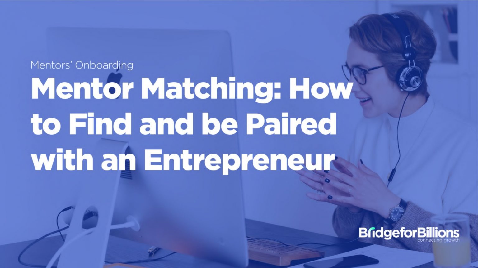 Mentors's Journey - Bridge for Billions